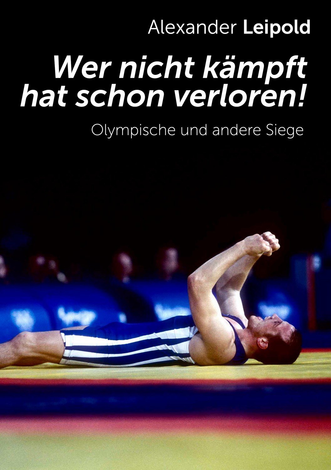 Alexander Leipold – Europa- und Weltmeister